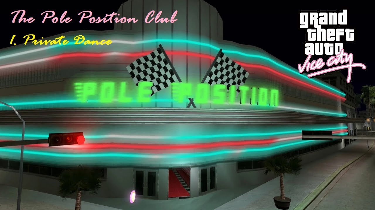 GTA Vice City (PC|MOD) (23|32) / The Pole Position Club (Asset Nº3) [16 ...