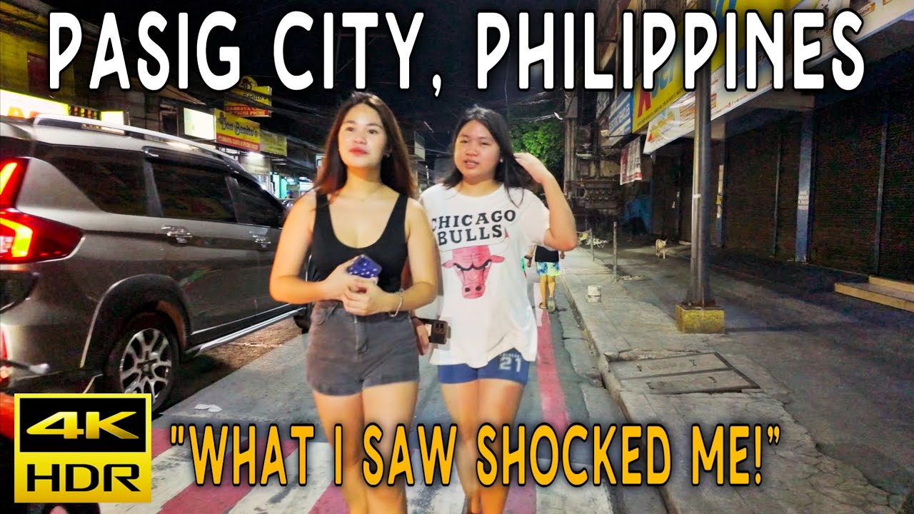 “Walking in Pasig at Night – What I Saw Shocked Me!” | Philippines 4K ...