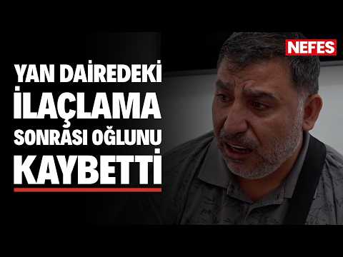 Komşu dairedeki ilaçlama sonrası 9 yaşındaki Yusuf öldü: Babası yaşananları anlattı