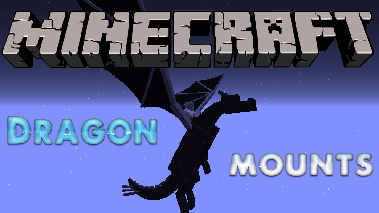 Mod - Dragon Mounts 1.4.7 - YouTube