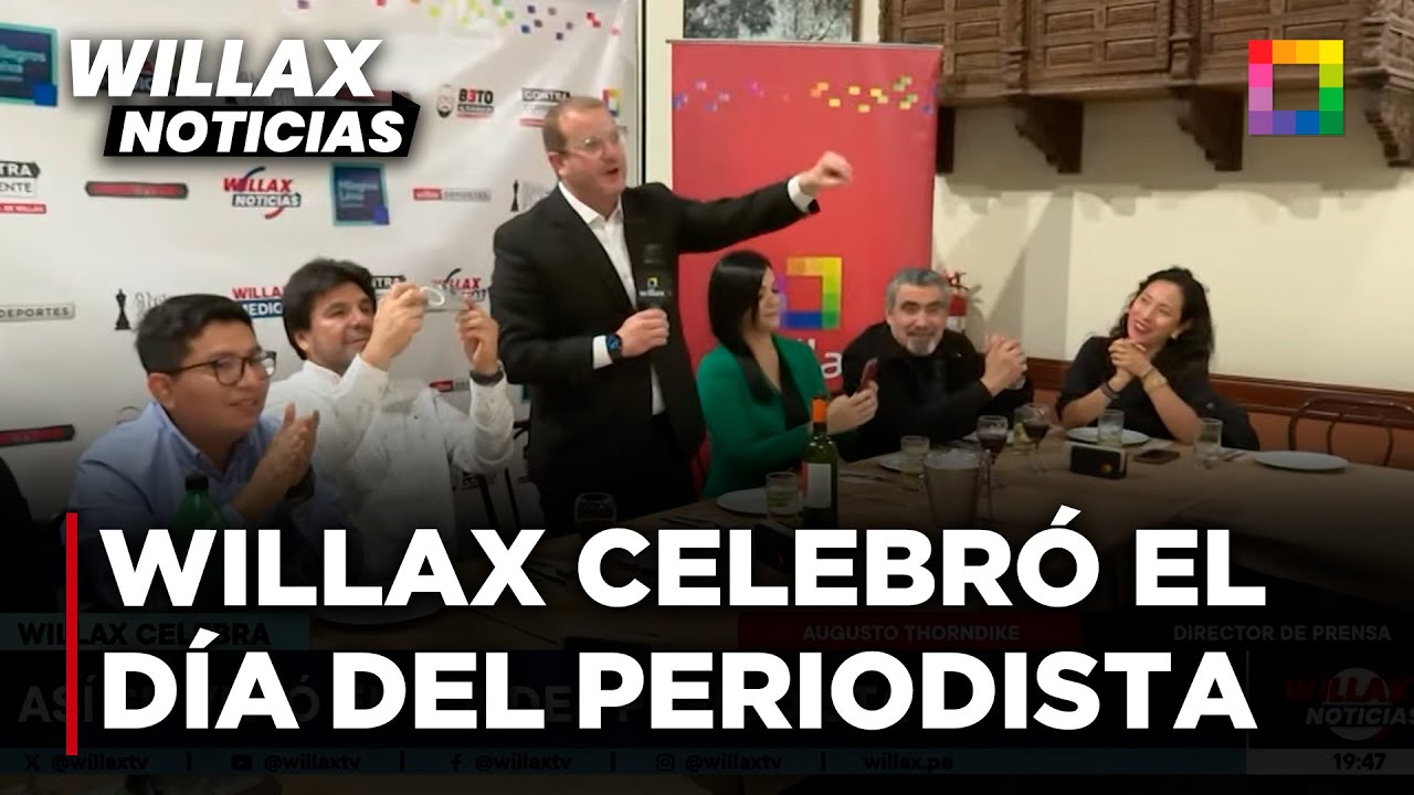Willax Noticias - OCT 02 - ASÍ SE VIVIÓ EL DÍA DEL PERIODISTA | Willax ...