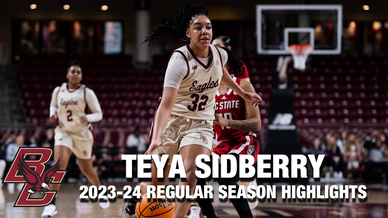 Teya Sidberry 2023-24 Regular Season Highlights | Boston College ...