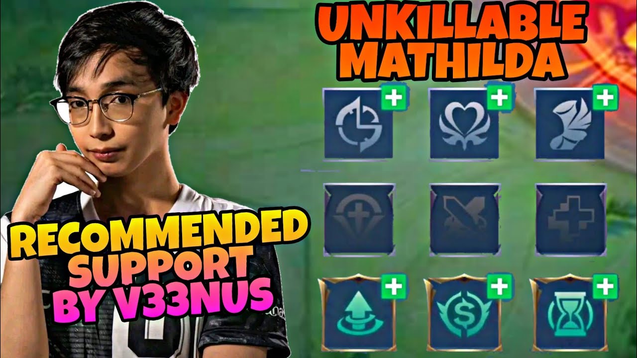 Thank you OHMYV33NUS for this new MATHILDA build and Emblem 2022 - MLBB ...