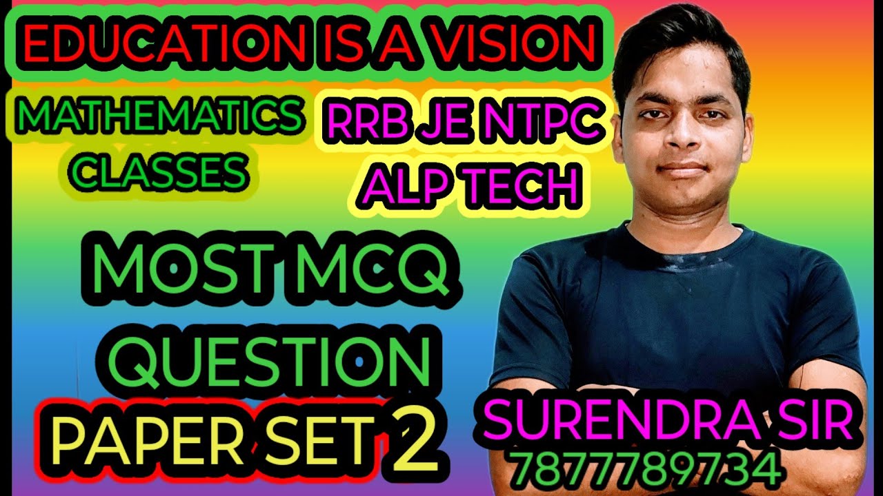 RRB MATHS MOST MCQ CLASS 2 - YouTube