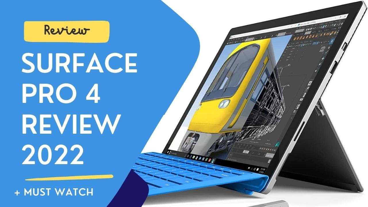 Microsoft Surface Pro 4 Review 2022 - YouTube