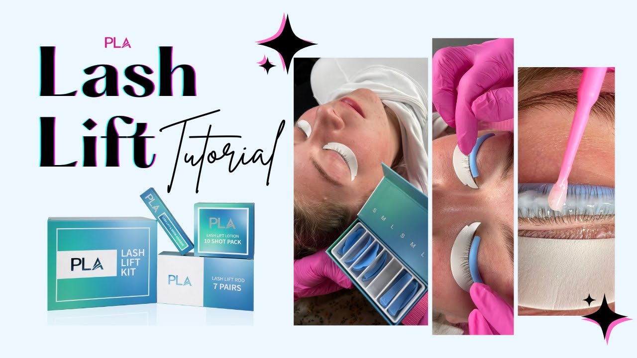 PLA Lash Lift Tutorial | Meet the Products & Learn How To Do Lash Lift ...