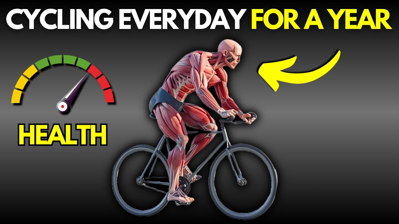 Cycling Everyday For a Year Will CHANGE Your Body - YouTube