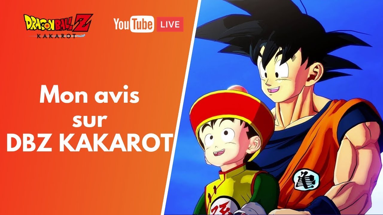 DBZ KAKAROT : Mon avis sur Dragon Ball Z KAKAROT ! - YouTube