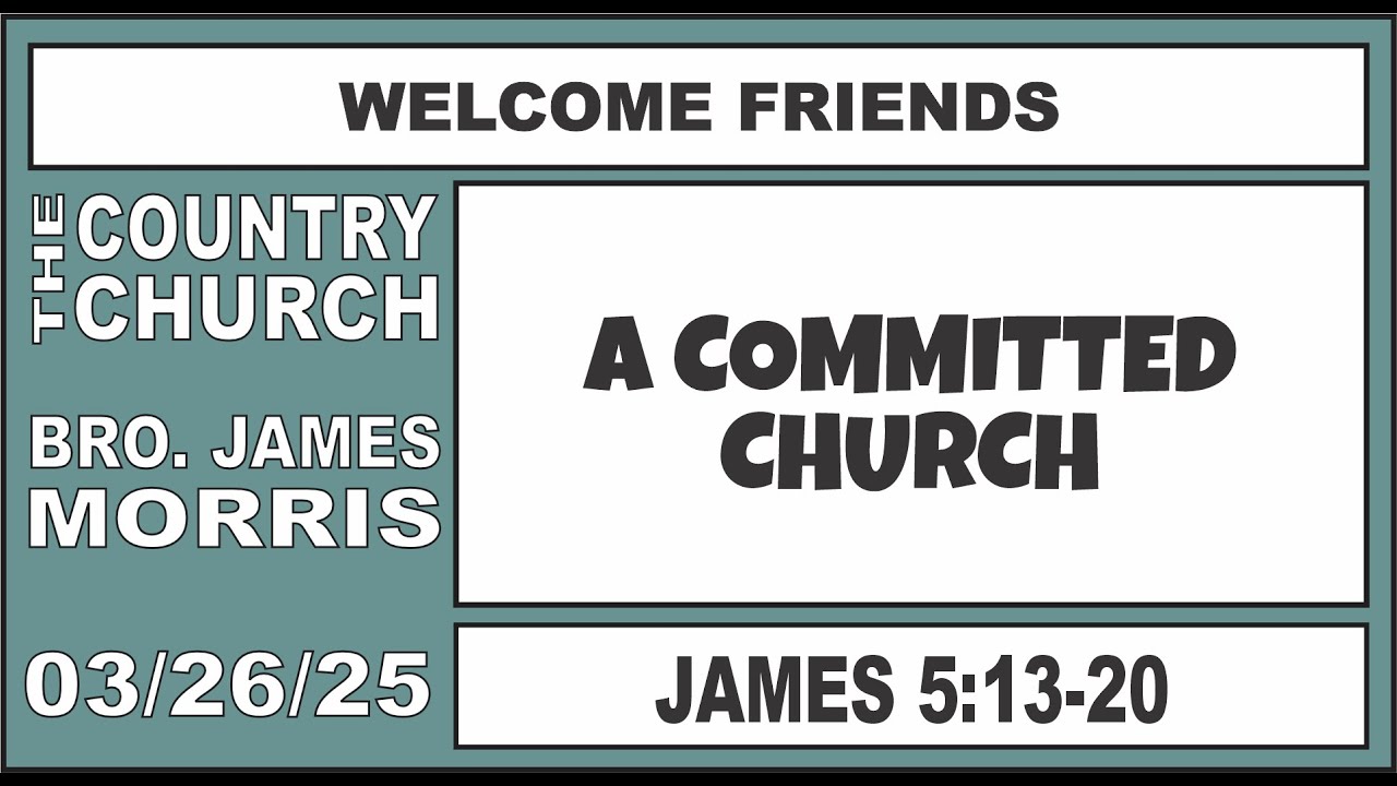 032625 A Committed Church - YouTube