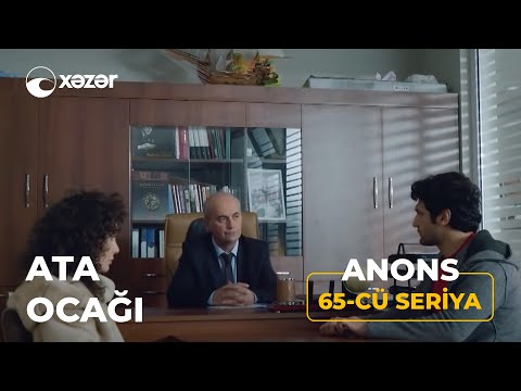 Ata Ocağı (5-ci Mövsüm 65-ci Seriya) ANONS