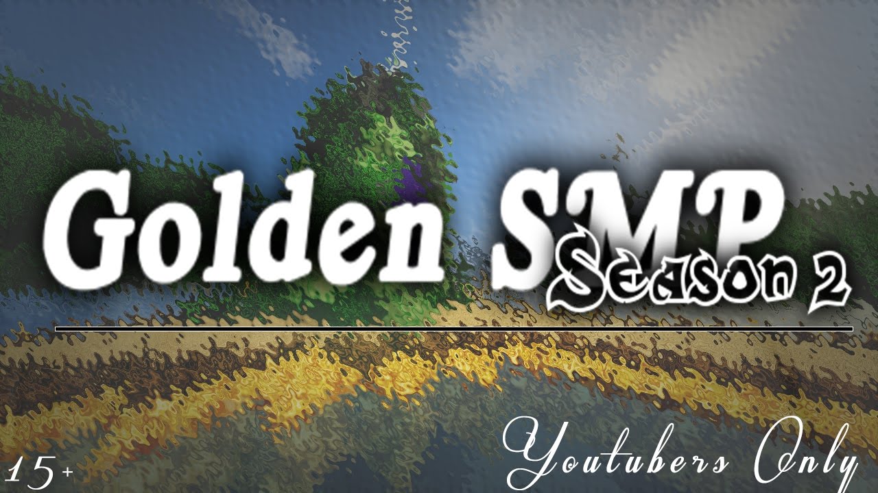 Golden SMP Season 2 APPLY NOW! YOUTUBERS ONLY 15+ - YouTube