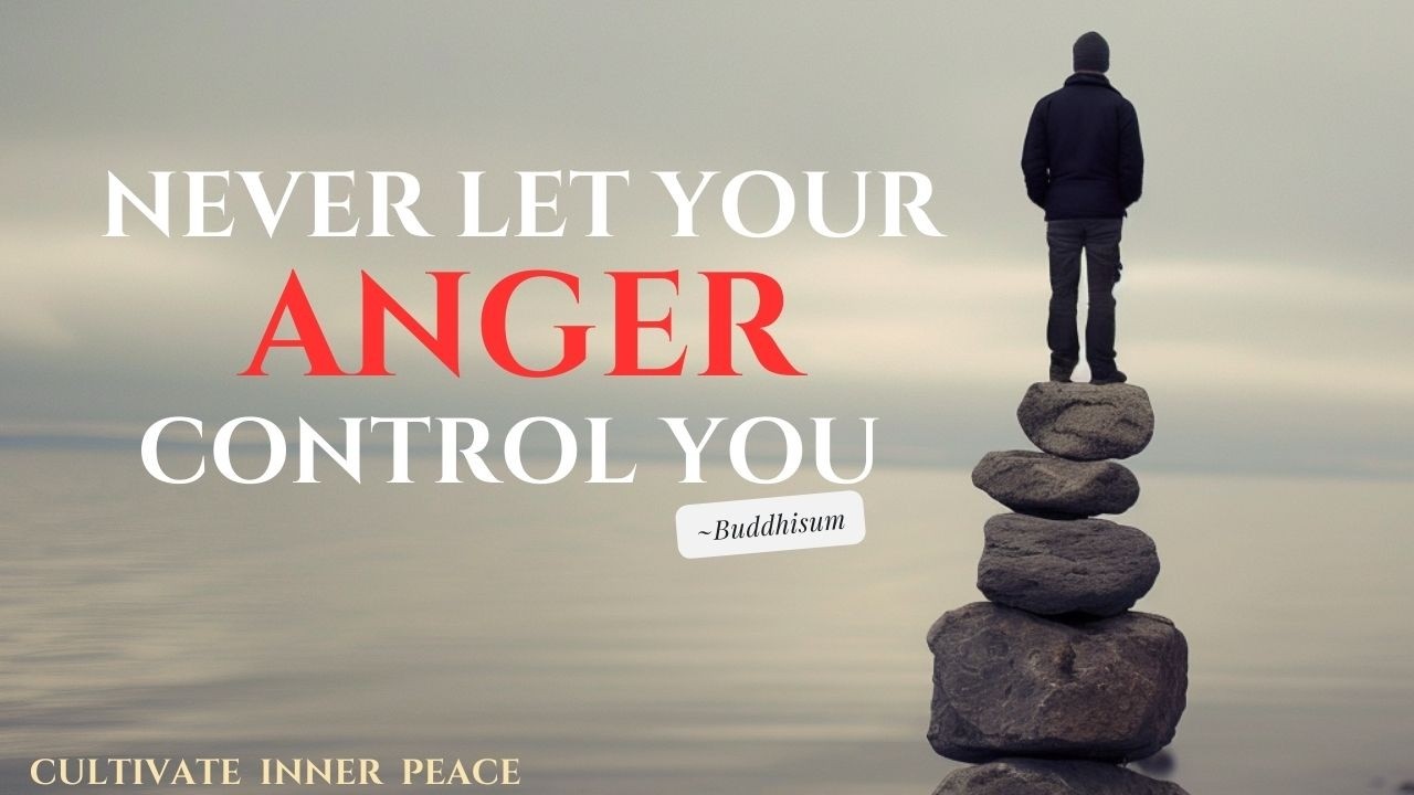 Never Let Your Anger control You - YouTube