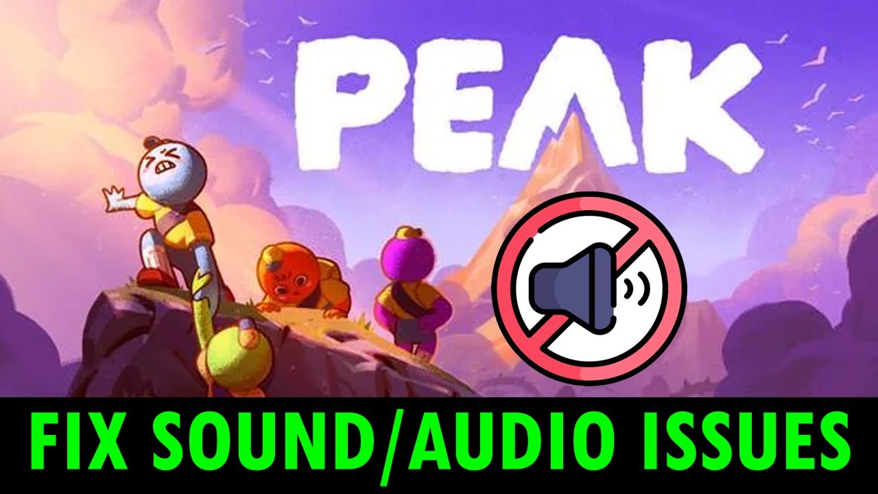 How To Fix Sound or Audio Issues In PEAK - YouTube