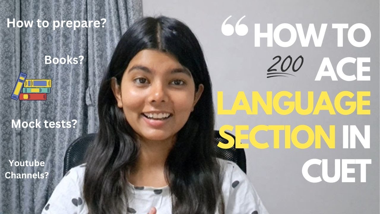 How to ace language section in CUET 📚 | Tips to score 200/200 | Ashi ...