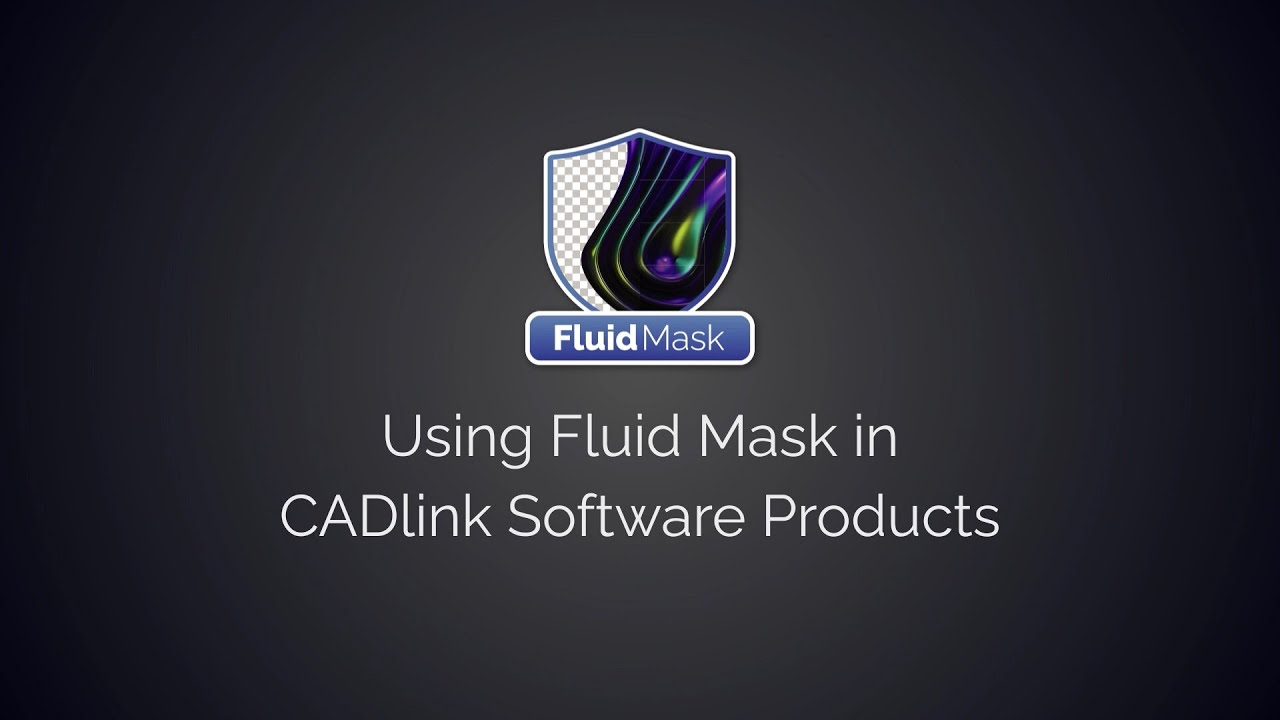 How To Use Fluid Mask In CADlink Software - YouTube