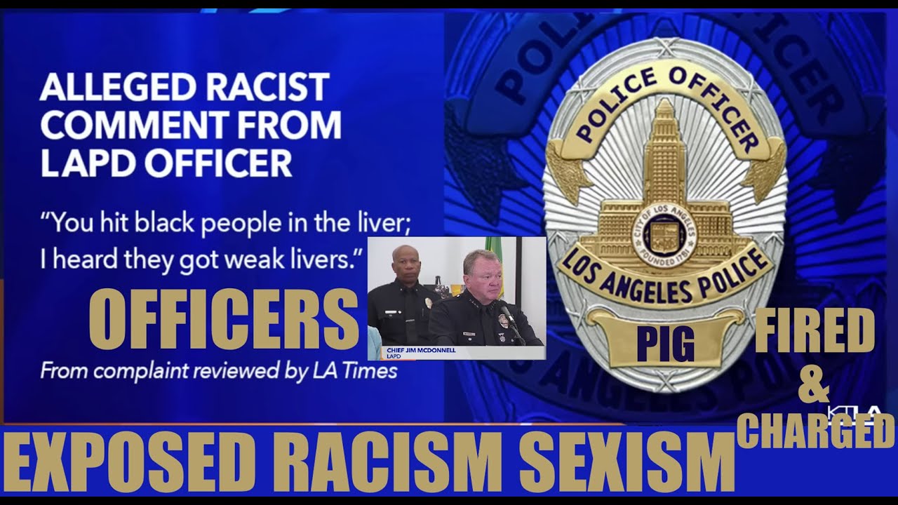 LAPD OFFICERS EXPOSED BY THEIR OWN "FIRED & CHARGED" - YouTube