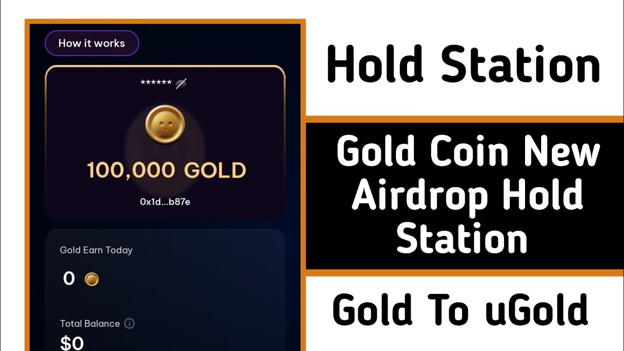 Gold Coin New Earnings App Hold Station - YouTube