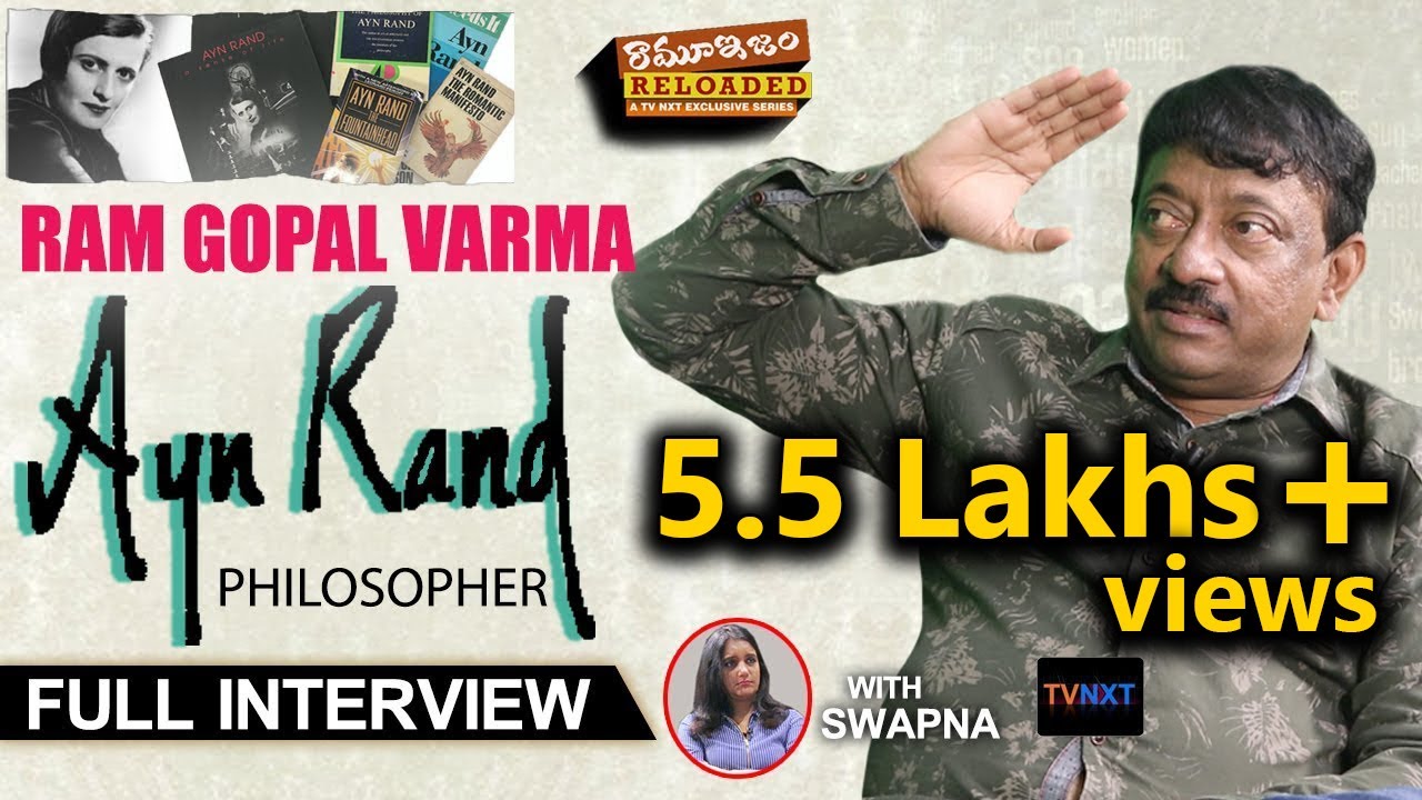 Rgv on Ayn Rand (Philosopher) | Ramuism Reloaded | Exclusive Interview ...
