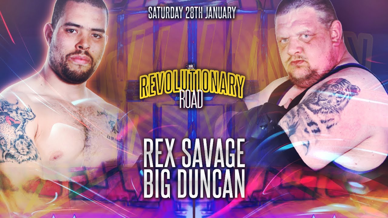 Big Duncan vs Rex Savage: UKW Revolutionary Road - 28-01-23 - YouTube
