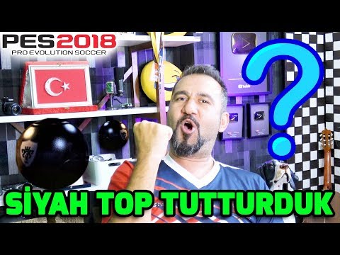 SONUNDA SİYAH TOP TUTTURDUK! | PES 2018 SİYAH TOP AÇILIMI