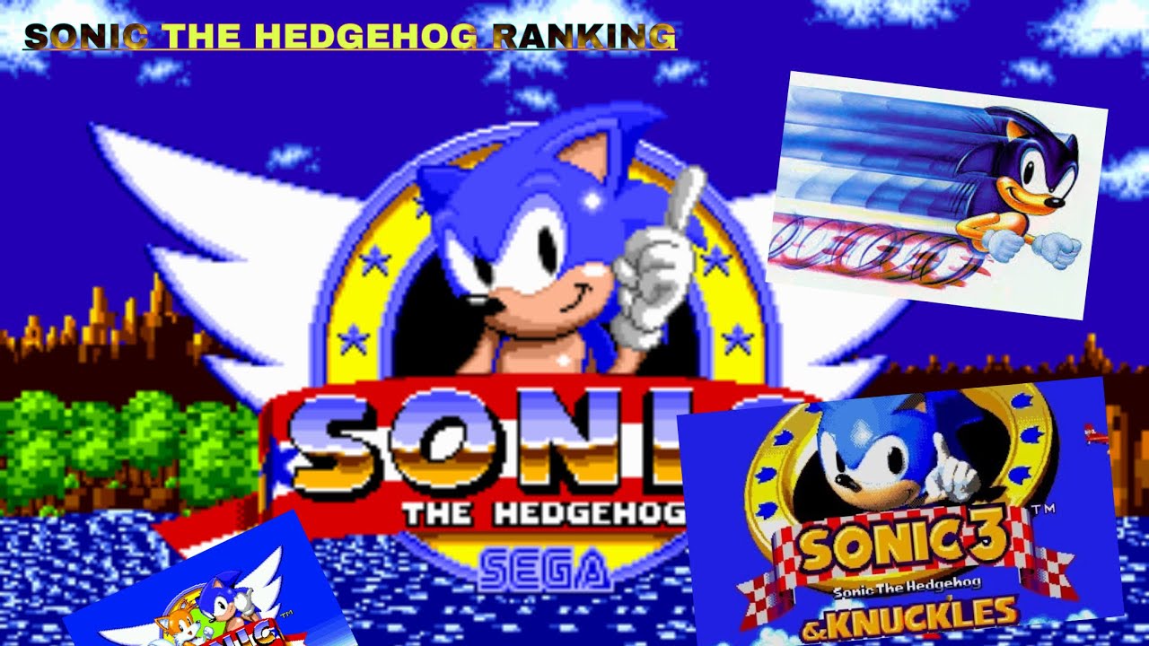 Sonic The Hedgehog Ranking - YouTube