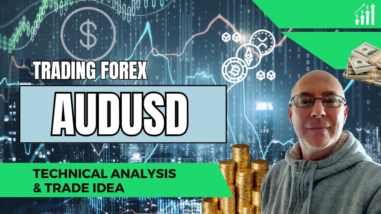 AUDUSD Technical Analysis and Trade Idea - YouTube