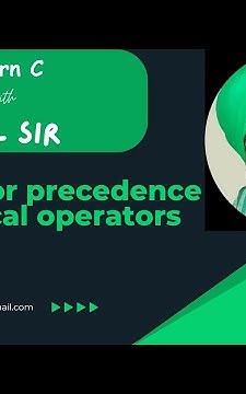 Operator precedence of Logical operators in C by Satpal Singh Gill ...