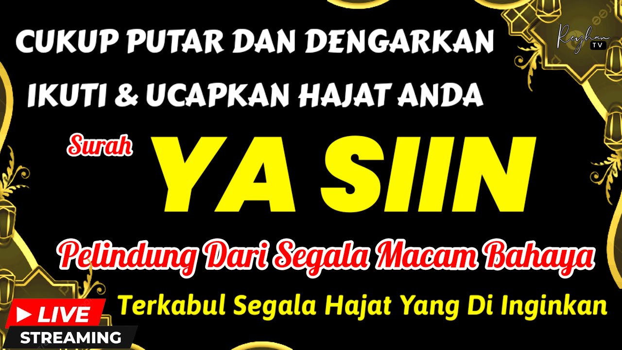 SURAH YASIN MERDU PELINDUNG DARI SEGALA MACAM MARABAHAYA JAUH DARI ...