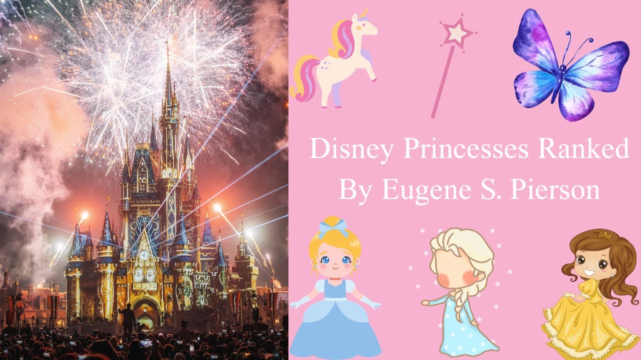 Disney Princesses Ranking System -- Loveliness, Kindness, & Excellence ...