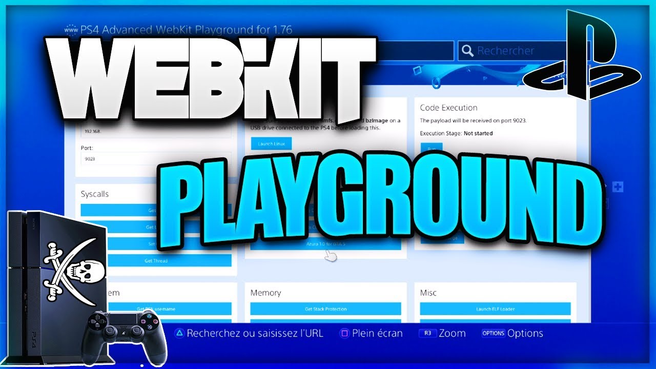 UN NOUVEAU WEBKIT PLAYGROUND SUR PS4 1.76 !!! [LE MEILLEUR] - YouTube
