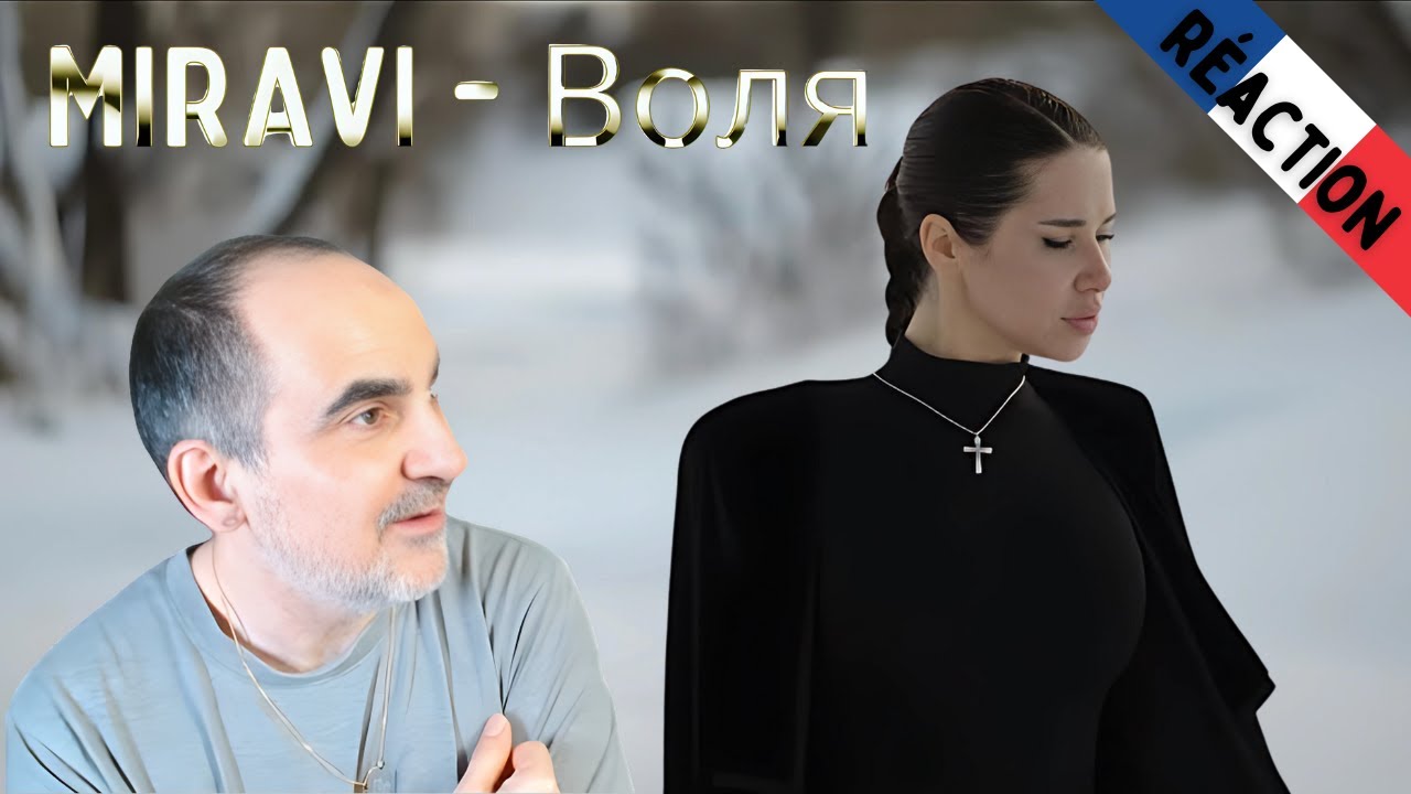 MIRAVI - Воля (official mood video, 2024) ║ Réaction Française ! - YouTube