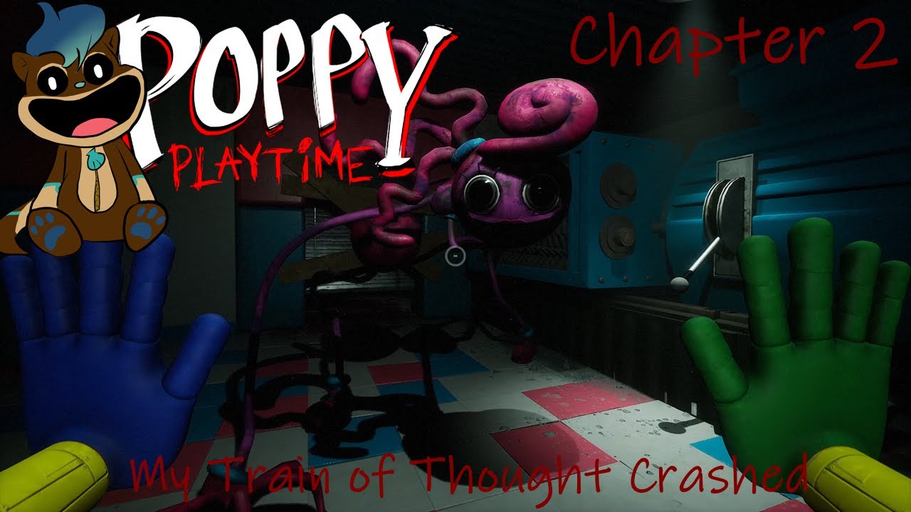 Poppy Playtime Chapter 2 Part 3 (My Train of Thought Crashed) Finale ...