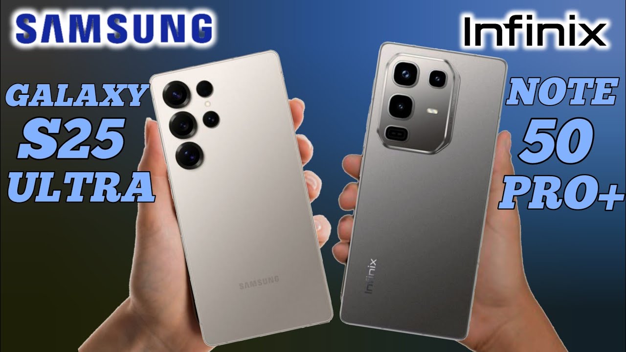 SAMSUNG GALAXY S25 ULTRA vs INFINIX NOTE 50 PRO PLUS🔥DI SIYA ...