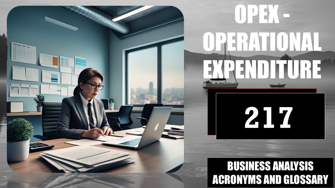 OPEX - Operational Expenditure |Business Analysis Acronyms and Glossary ...