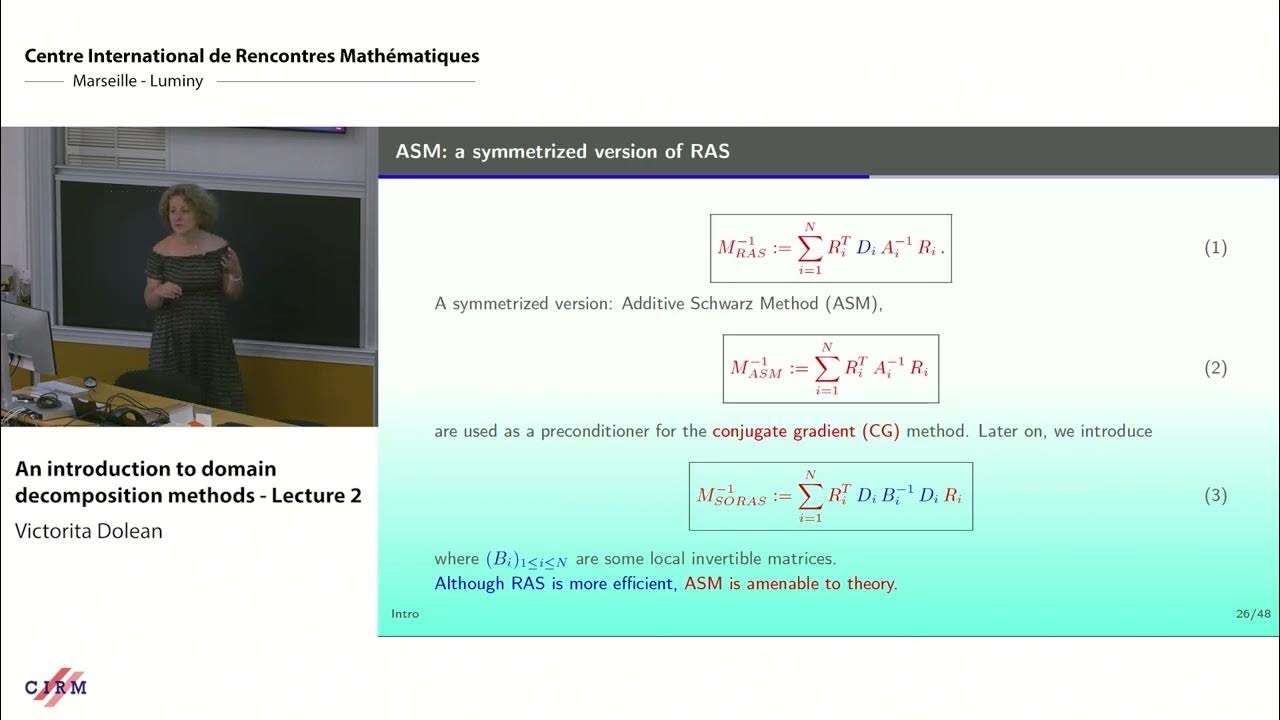 Victorita Dolean: An introduction to domain decomposition methods - lecture 2 - YouTube