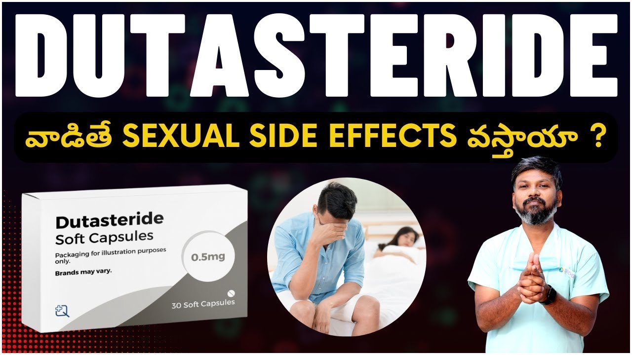 #AskDrJohnWatts | DUTASTERIDE వాడితే SEXUAL SIDE EFFECTS వస్తాయా ...