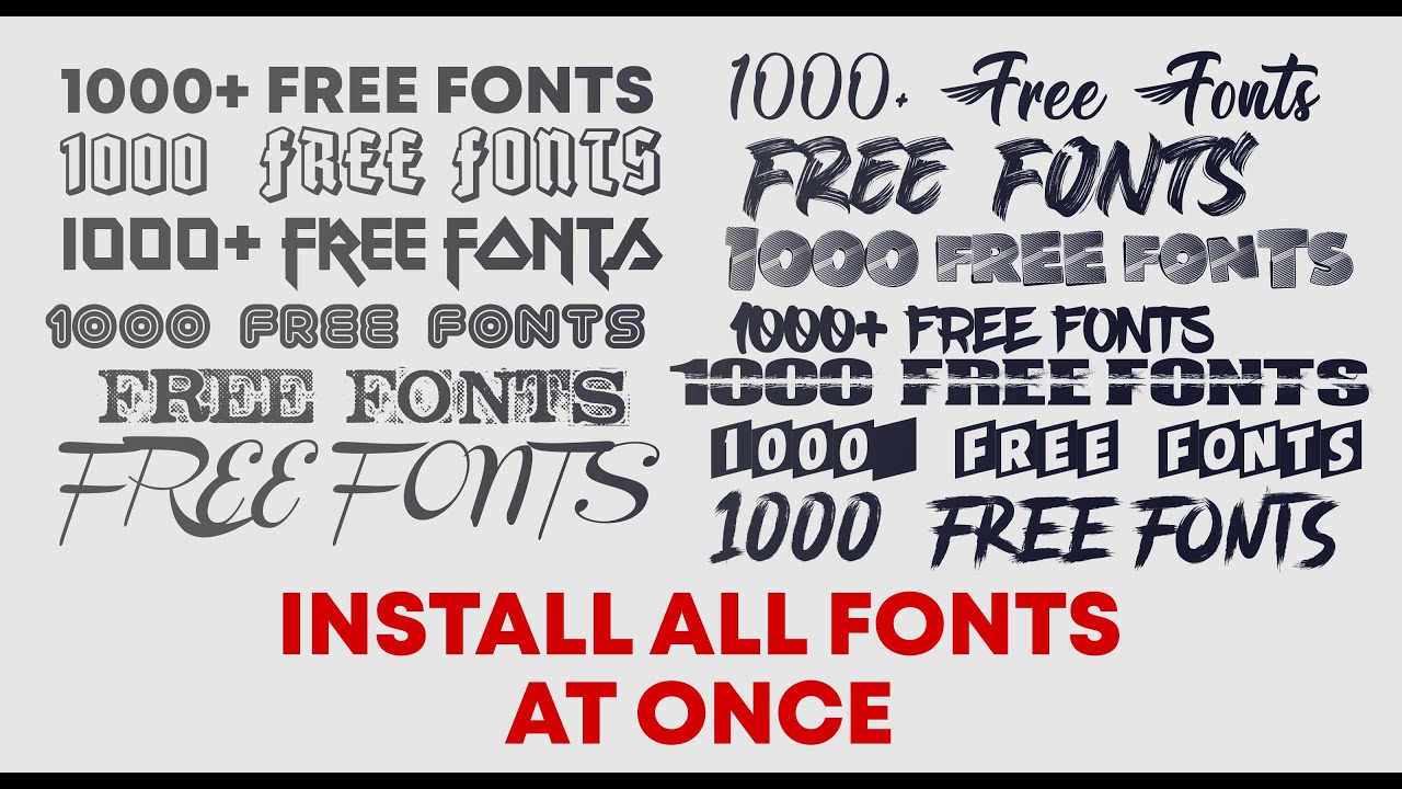 1000+ FREE FONTS PACK 1: How To Install Them At Once & Save Time - YouTube
