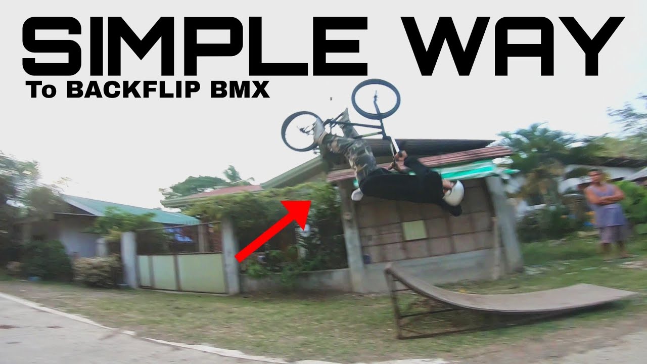 HOW TO BACKFLIP ON BMX! (SIMPLE WAY) - YouTube
