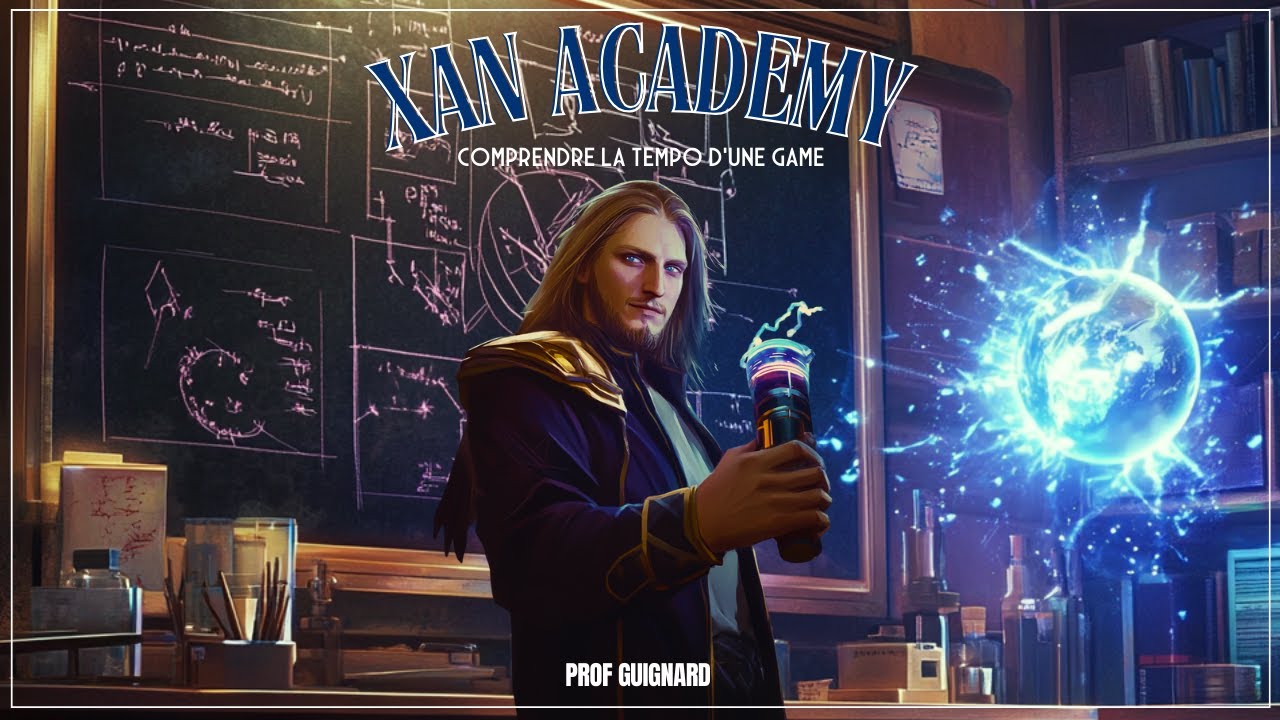 XAN ACADEMY 1 - Comprendre la tempo d'une game [TFT Chall] - YouTube