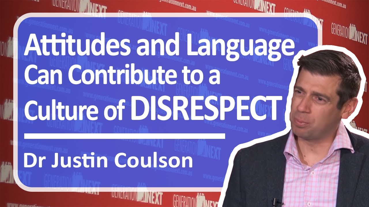 Attitudes and Language Can Contribute to a Culture of Disrespect - YouTube