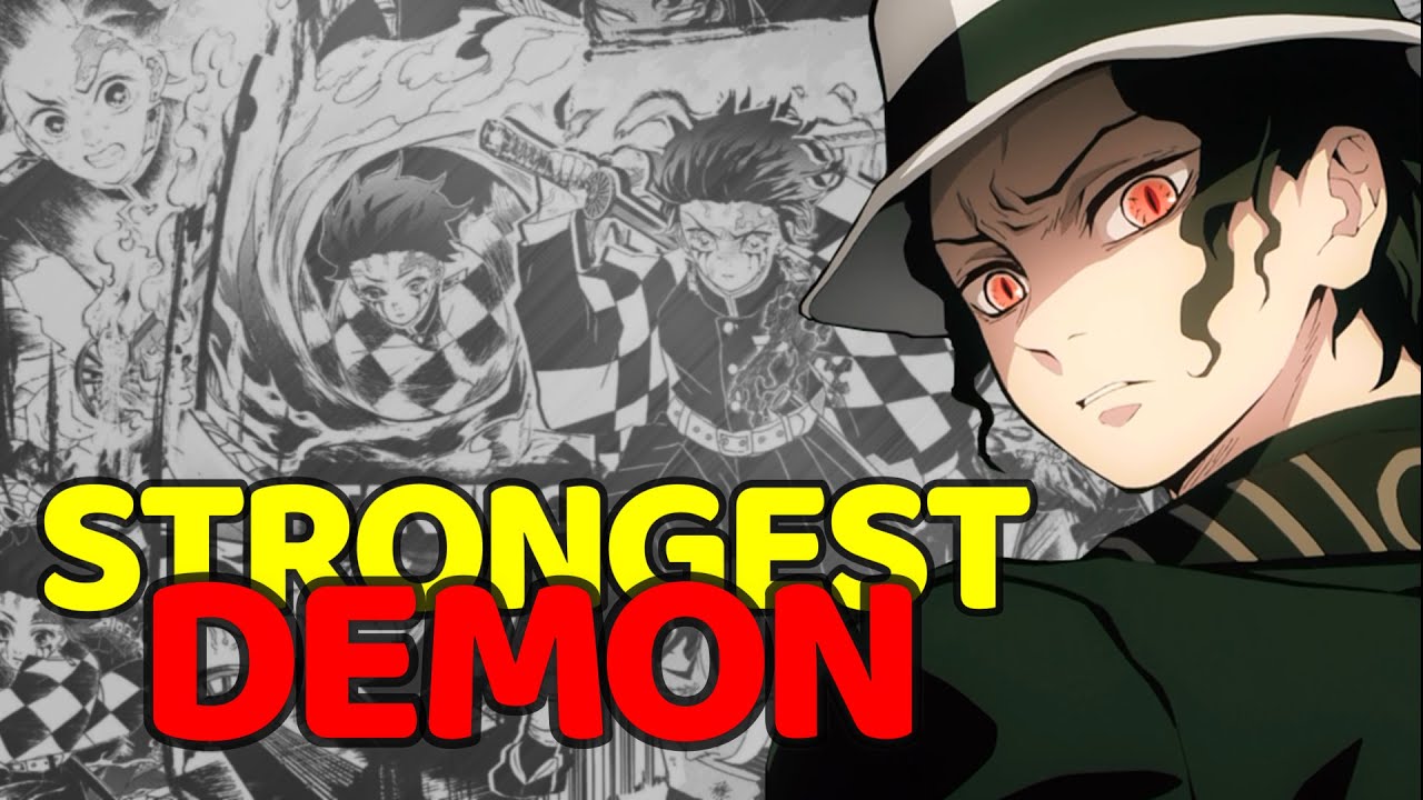 Top 10 Strongest Demons in Demon Slayer!!! - YouTube