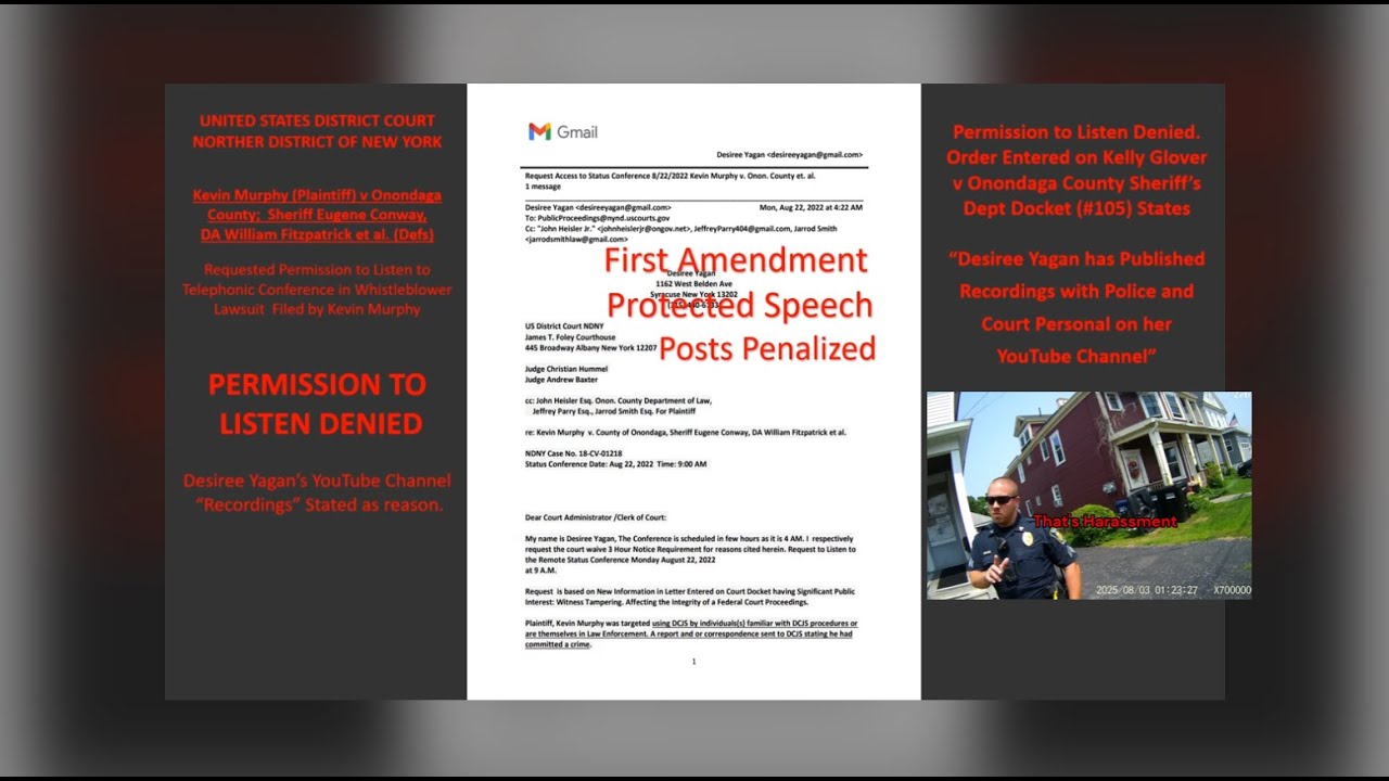 Police Assault on First Amendment for Filming. Judge Baxter NDNY Cites ...