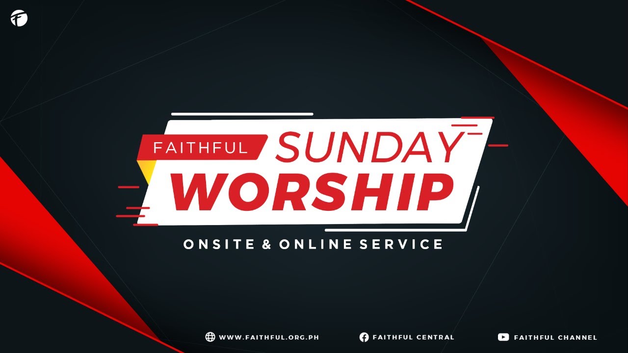 Faithful Sunday Celebration Service - YouTube