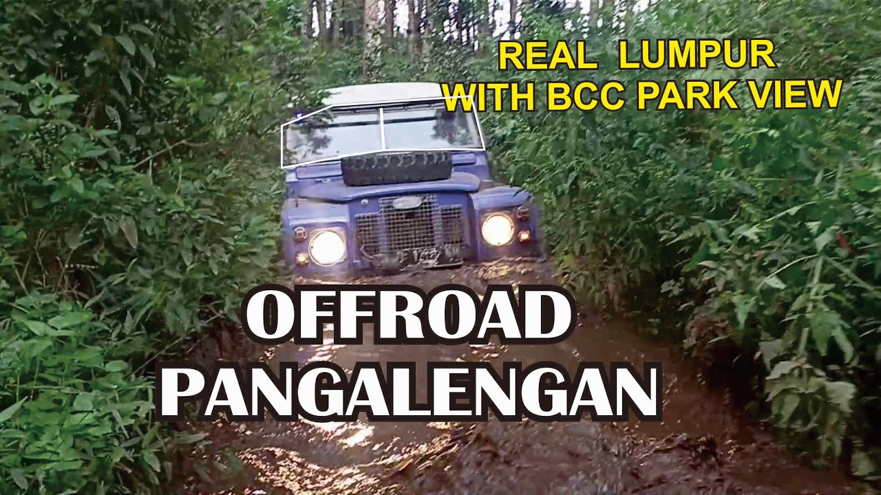 OFF-ROAD PANGALENGAN WISATA BANDUNG SELATAN, BCC PARK VIEW PART II ...