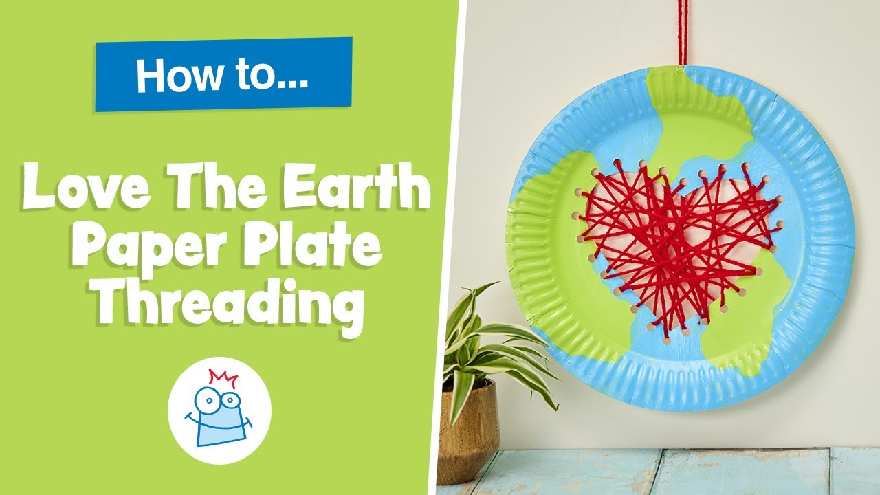 How to make a Love the Earth Paper Plate Threading | Baker Ross - YouTube