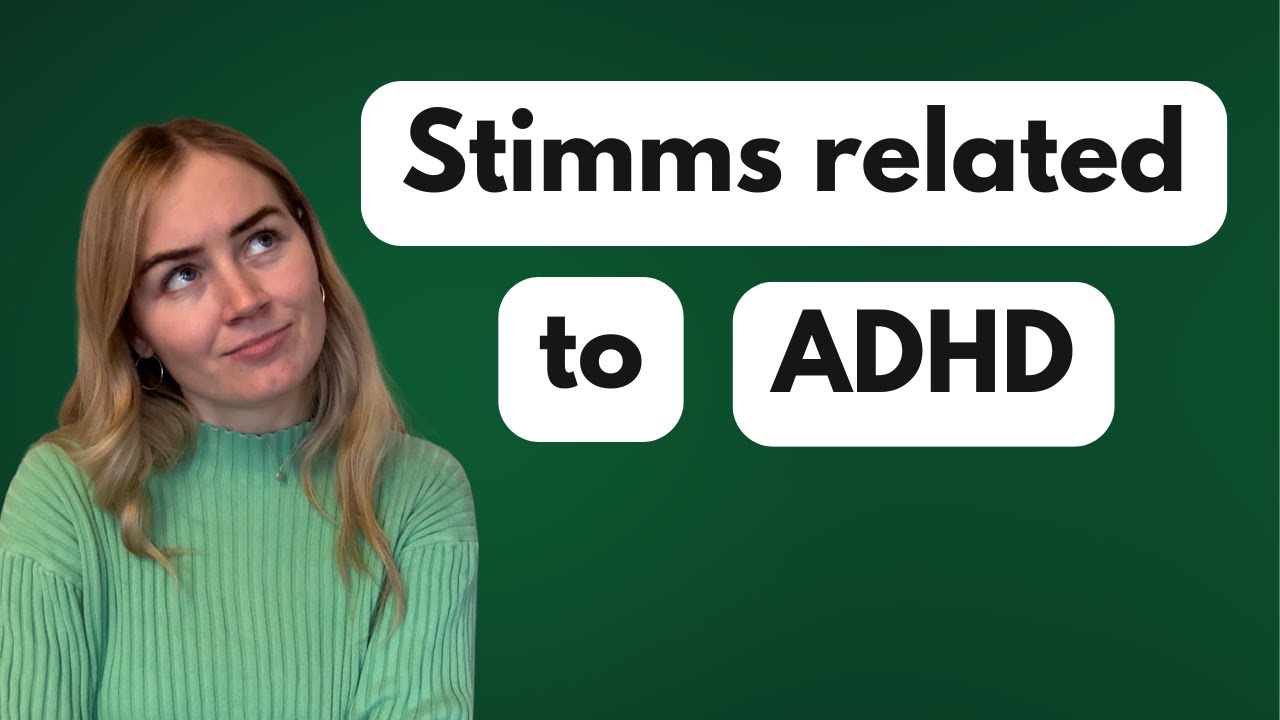 ADHD Stimming | Why It Happens and How to Manage It - YouTube