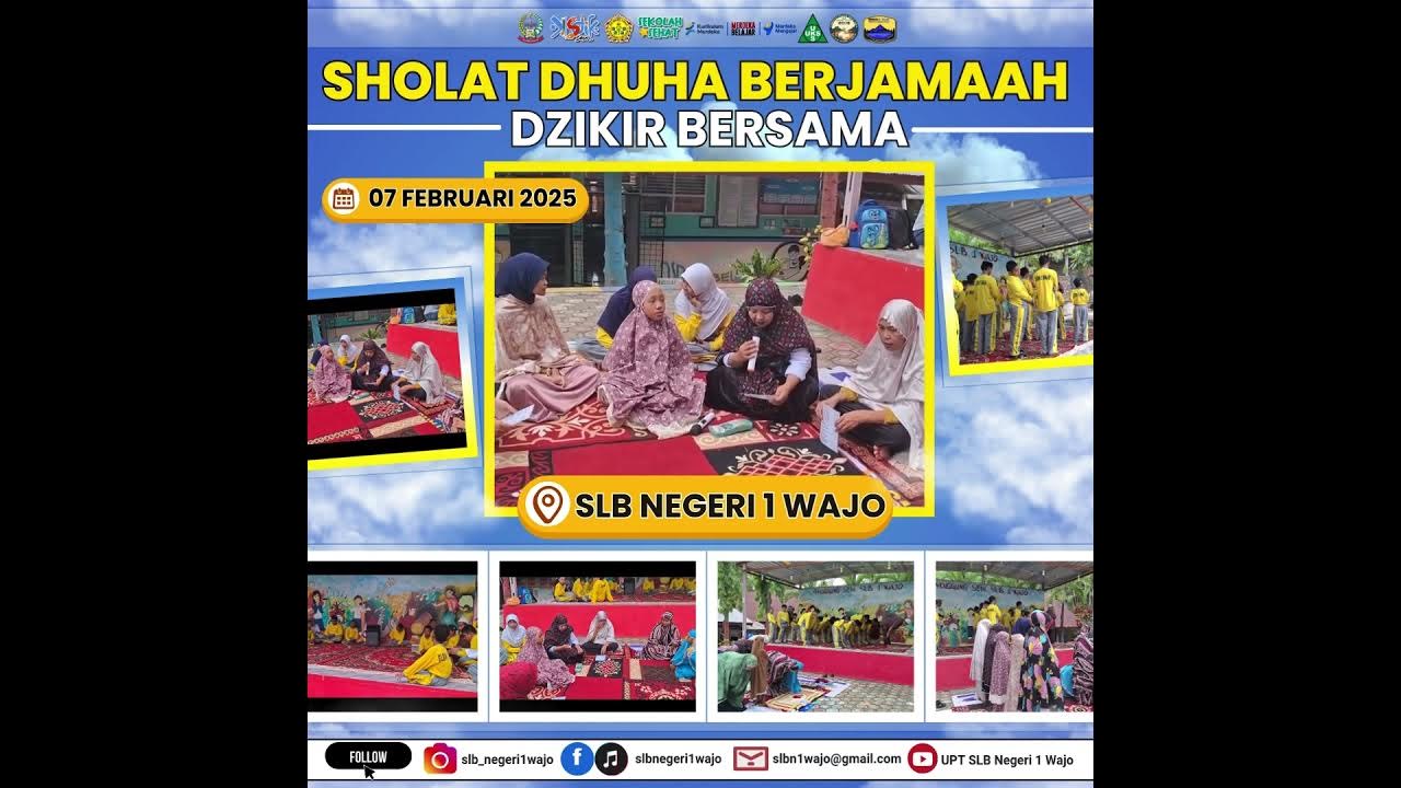 SHOLAT DHUHA BERJAMAAH DAN DZIKIR BERSAMA, JUMAT 07 FEBRUARI 2025 - YouTube