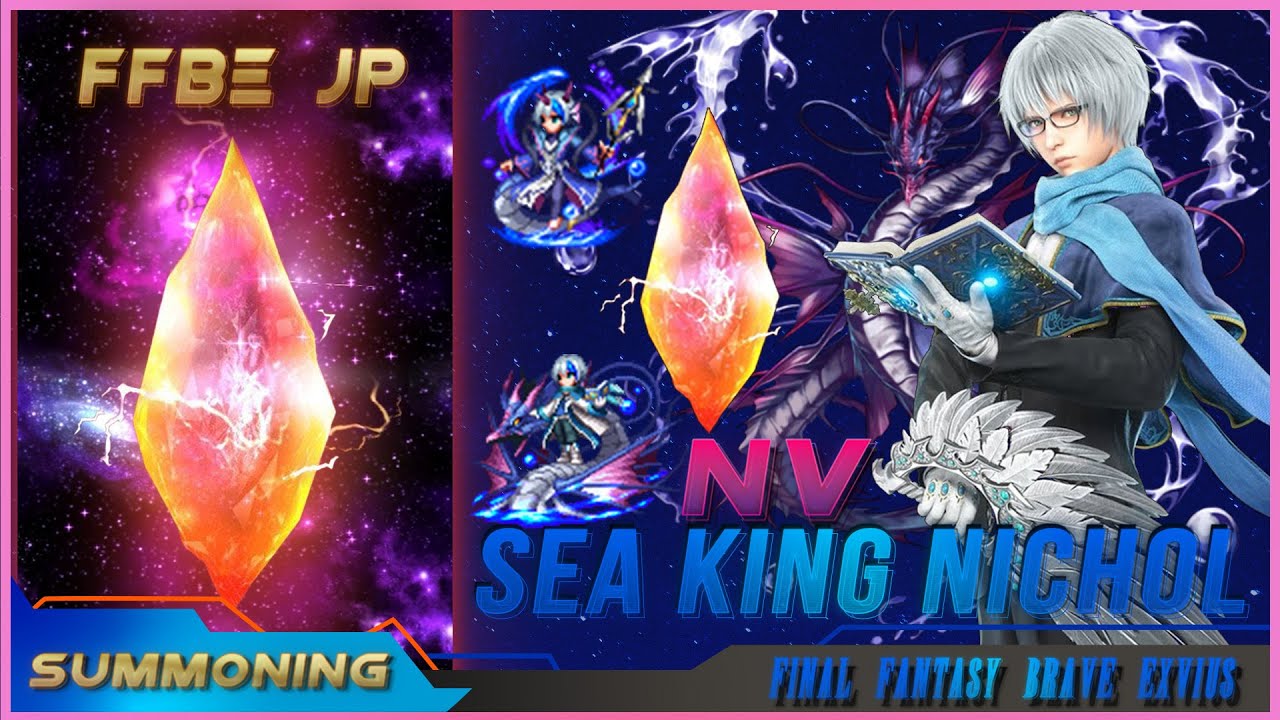FFBE JP NV Sea King Nichol, A Good Water Support, Evoke DPS, and did I ...