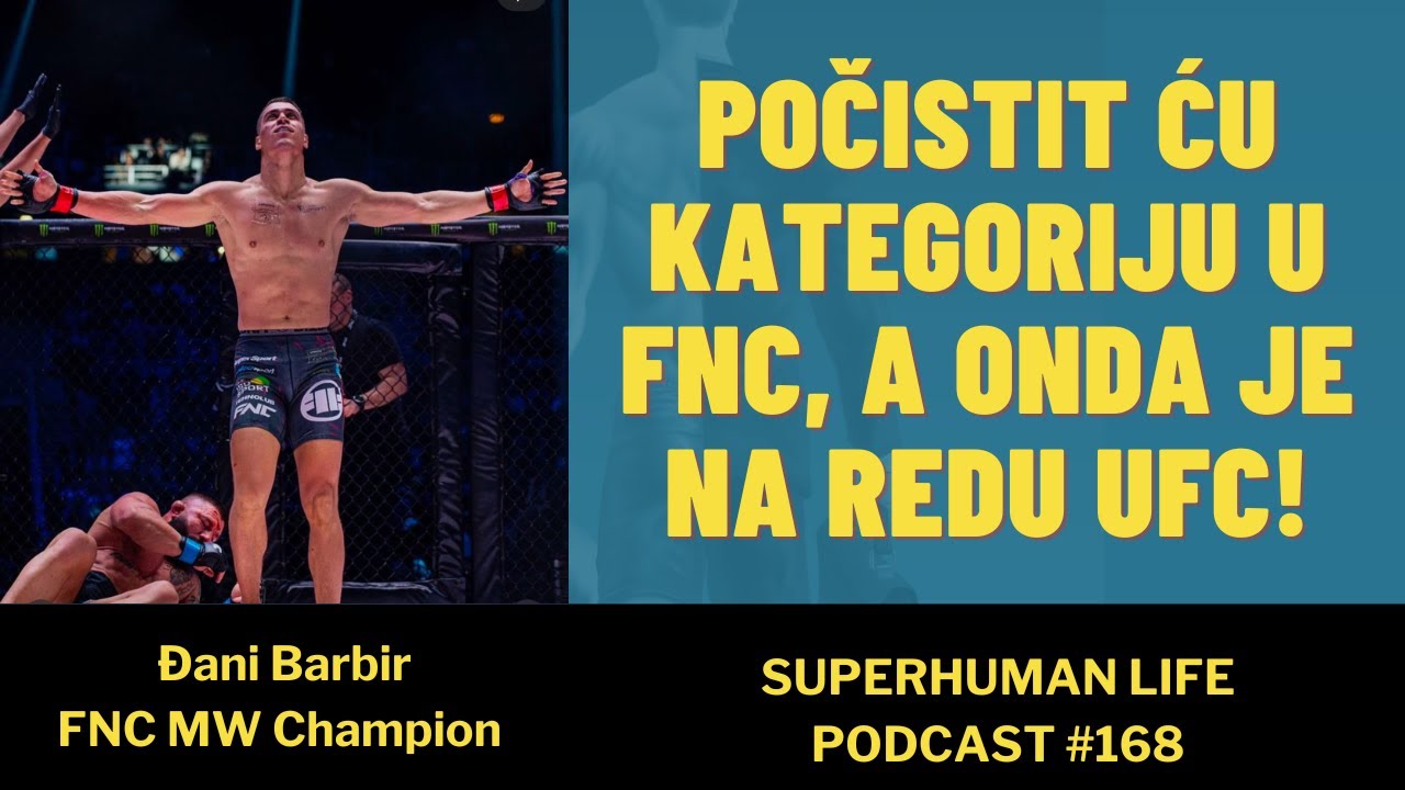 Đani Barbir - Još nekoliko dobrih mečeva u FNC, a onda odlazak u UFC ...