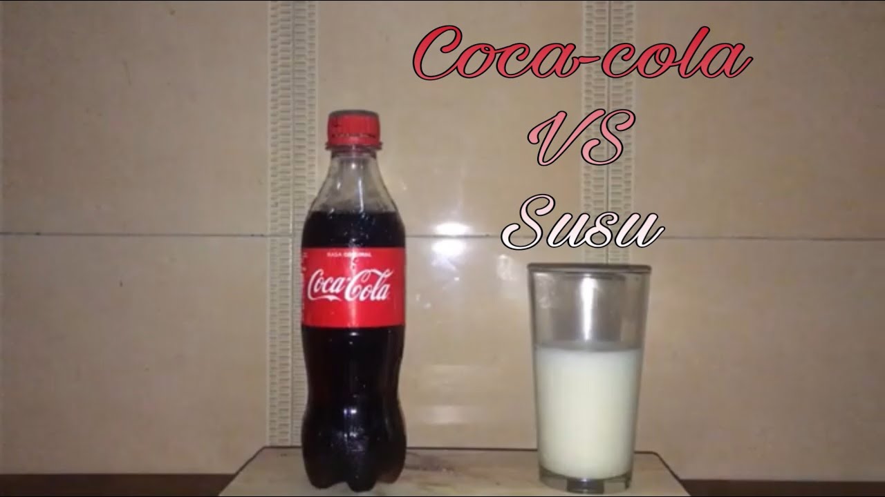 Eksperimen COCA-COLA VS SUSU - YouTube